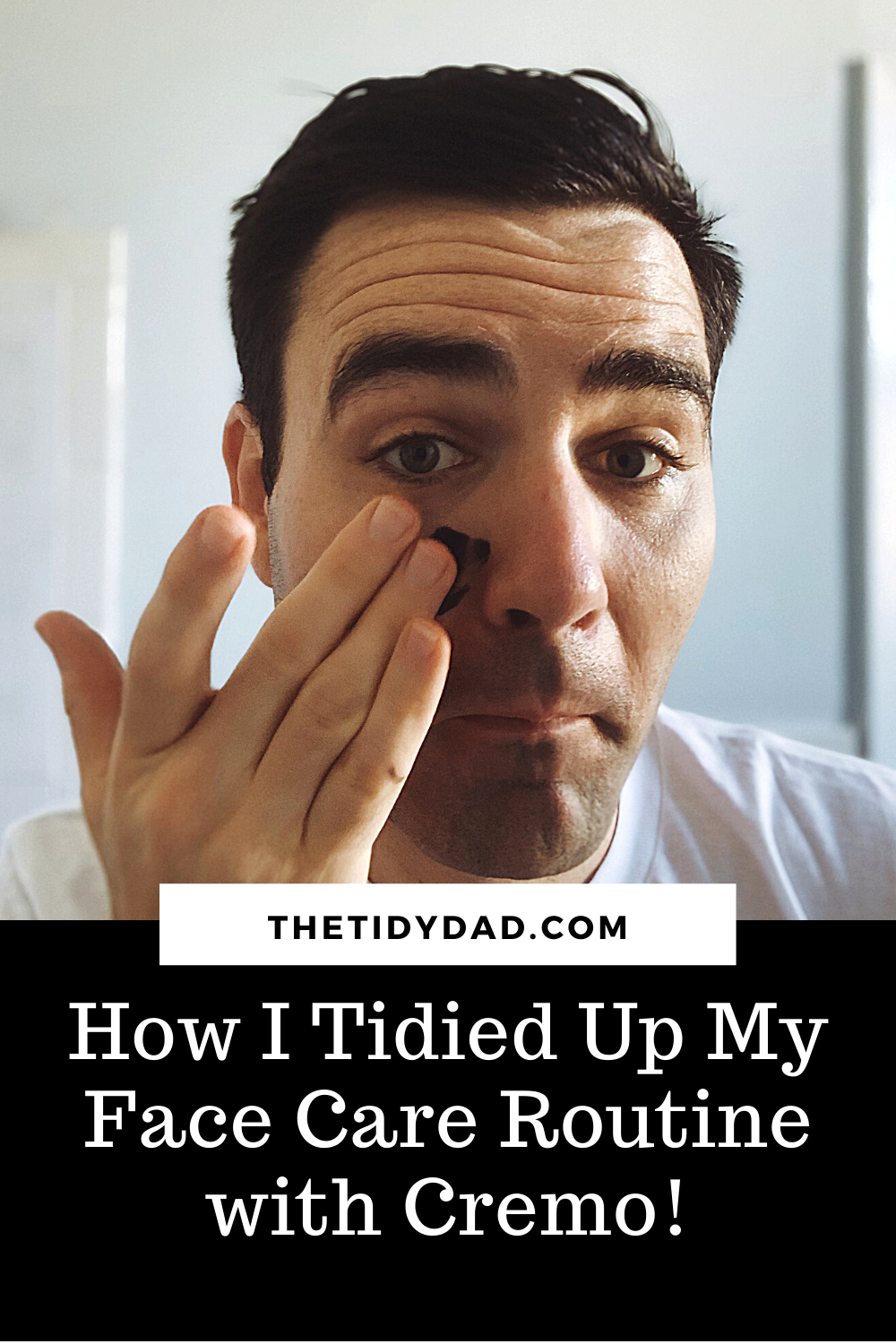Face Care Routine with Cremo - Men's Facial – thetidydad.com